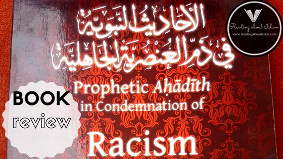 Boek met Ahadith over racisme in de islaam – Prophetic Ahadith in ...