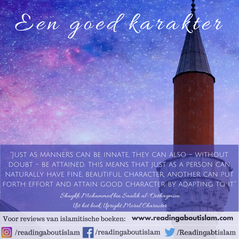 Upright Moral Character – Reading about Islam
