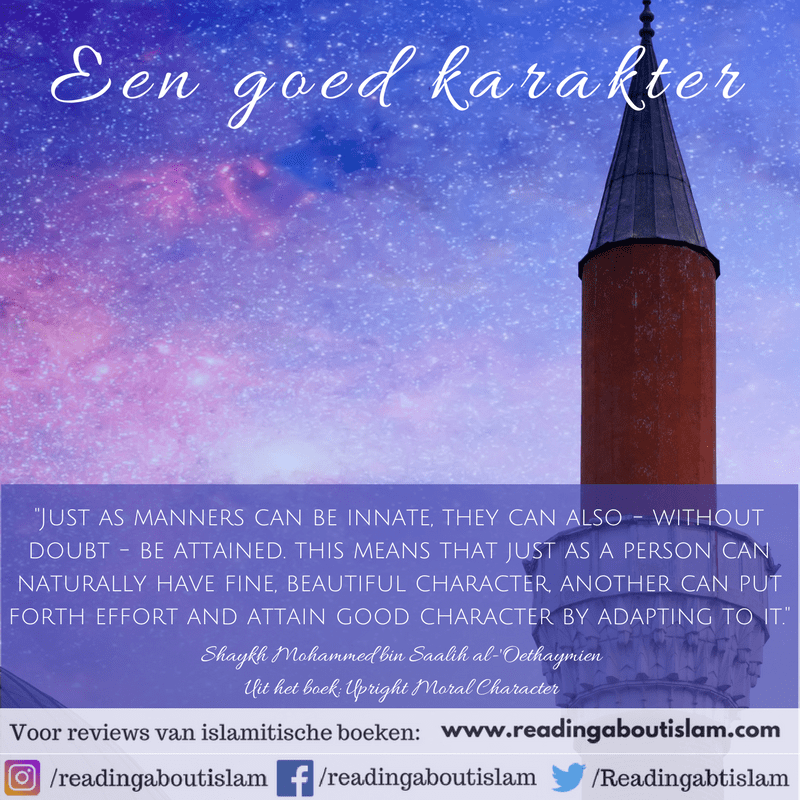 Upright Moral Character – Reading about Islam